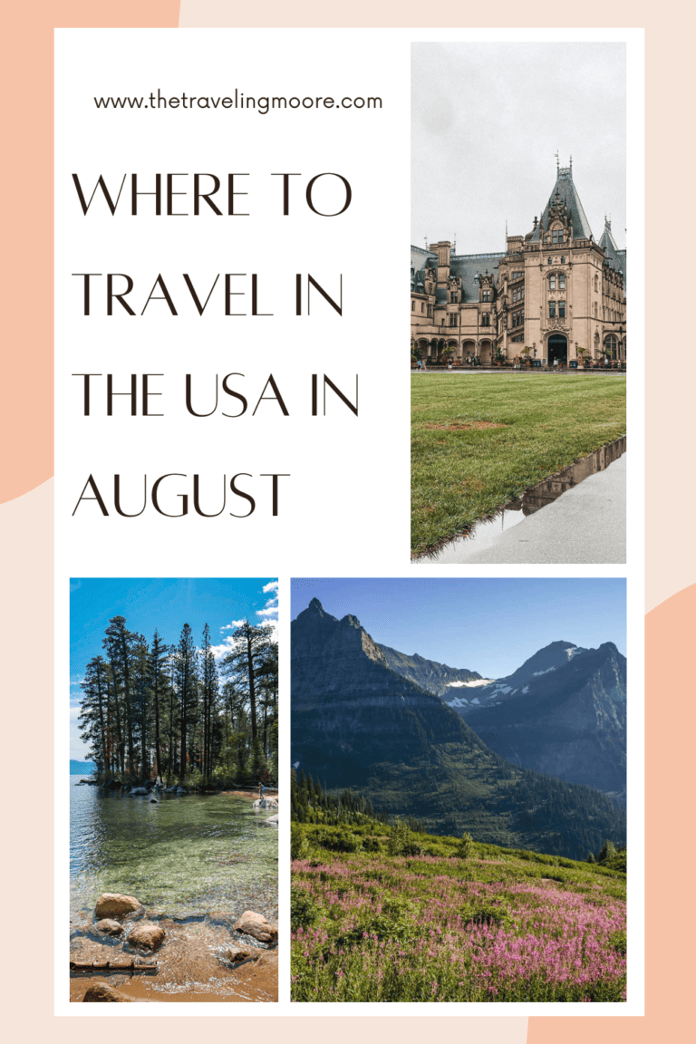 22 Best Places to Travel in August in USA: Summer Trip Ideas